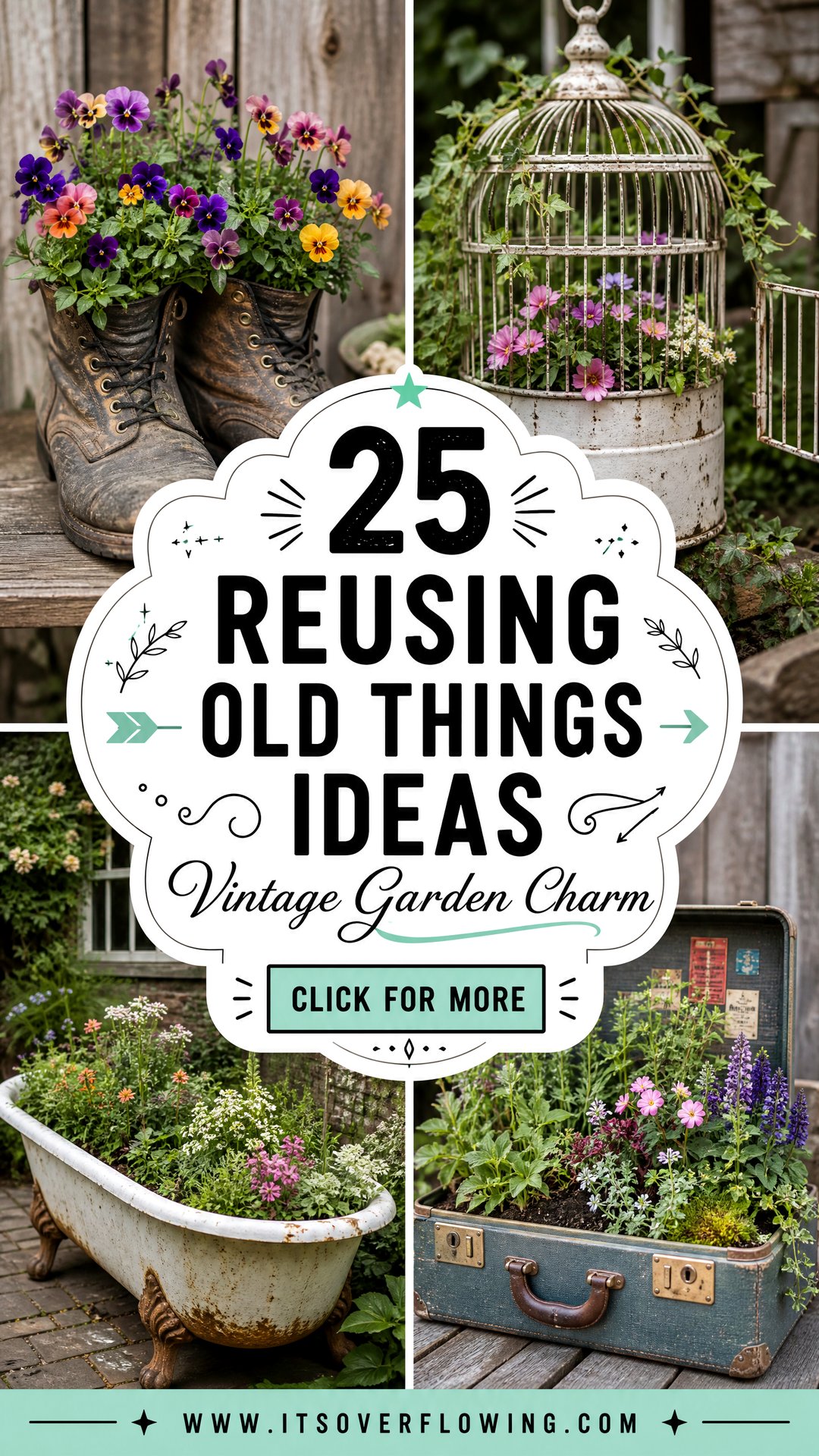 25 Reusing Old Things Ideas for Small Garden Charm
