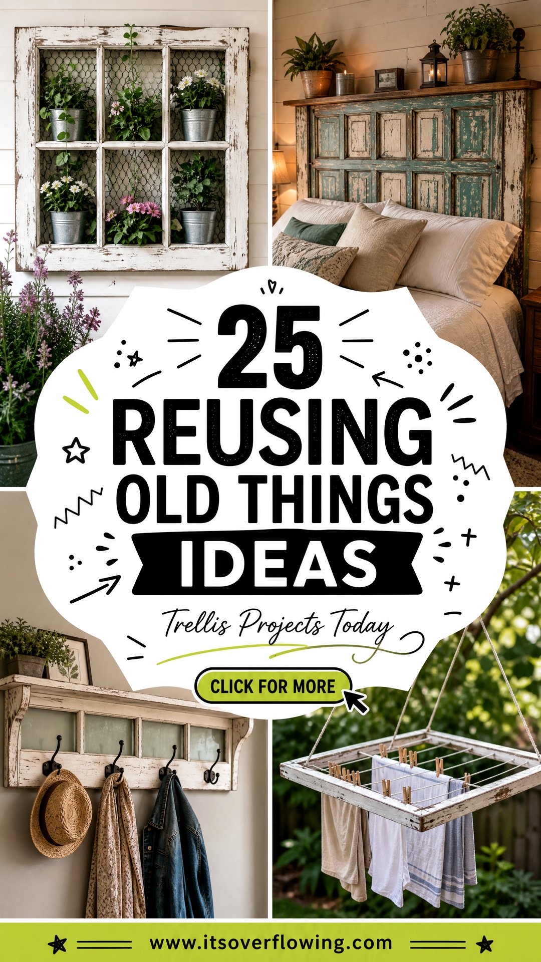 25 Reusing Old Things Ideas for Trellis Projects