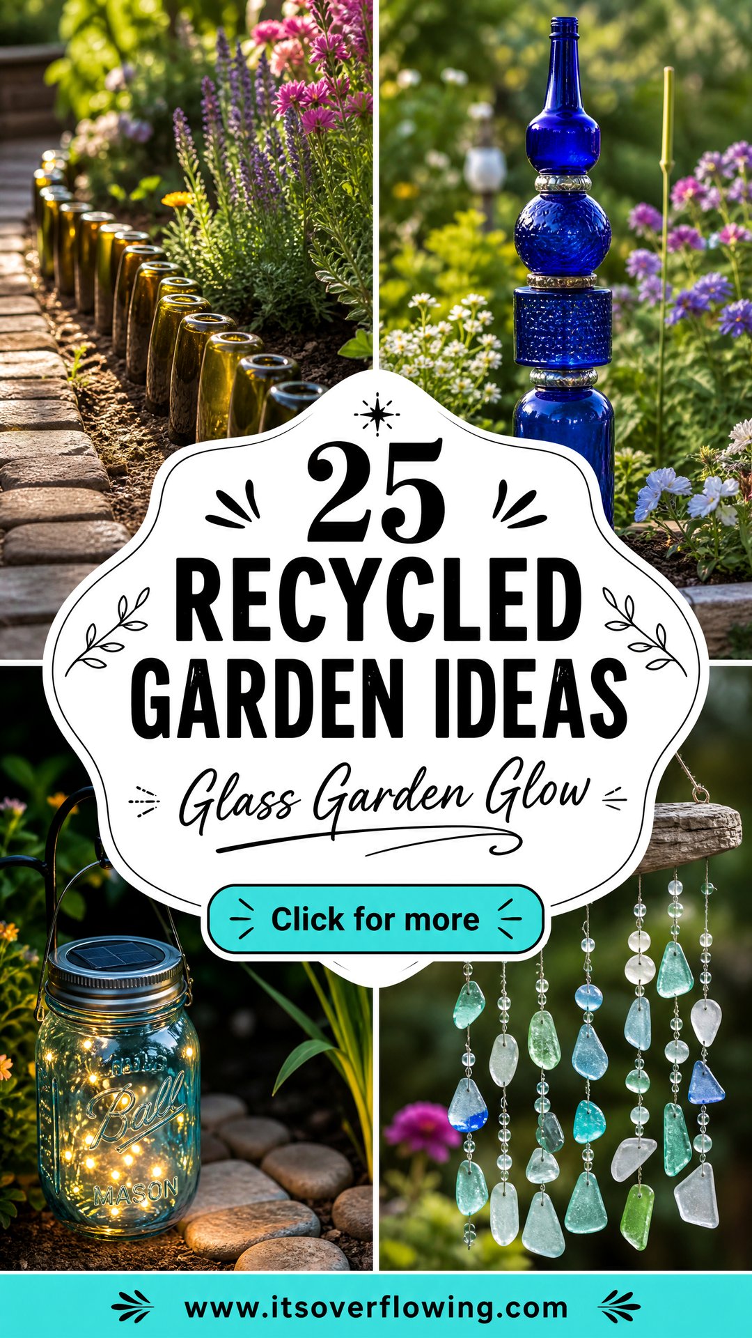 25 recycled garden ideas with recycled glass art to Love